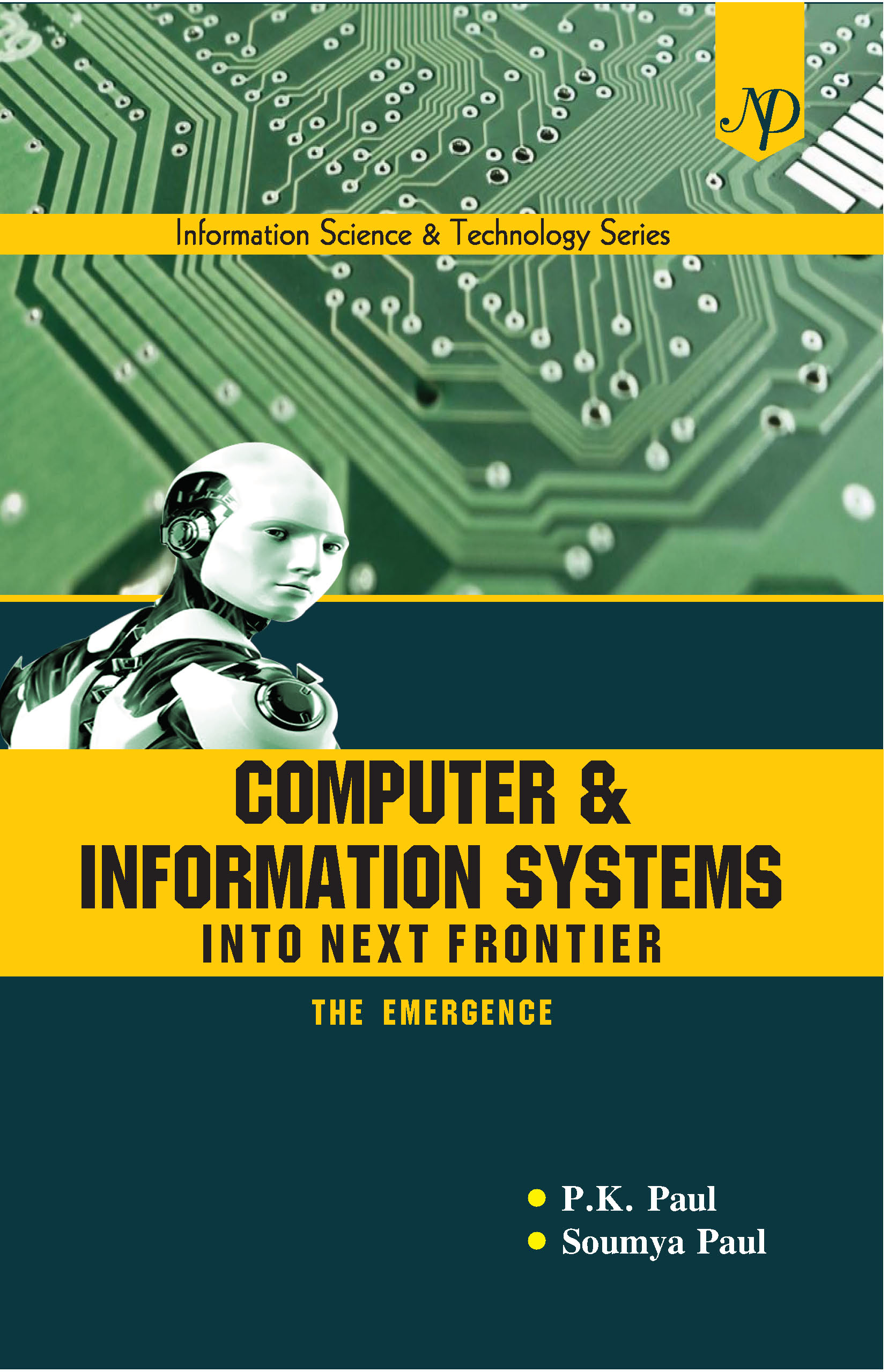 Computer & Information Systems Into Next Frontier The Emergence