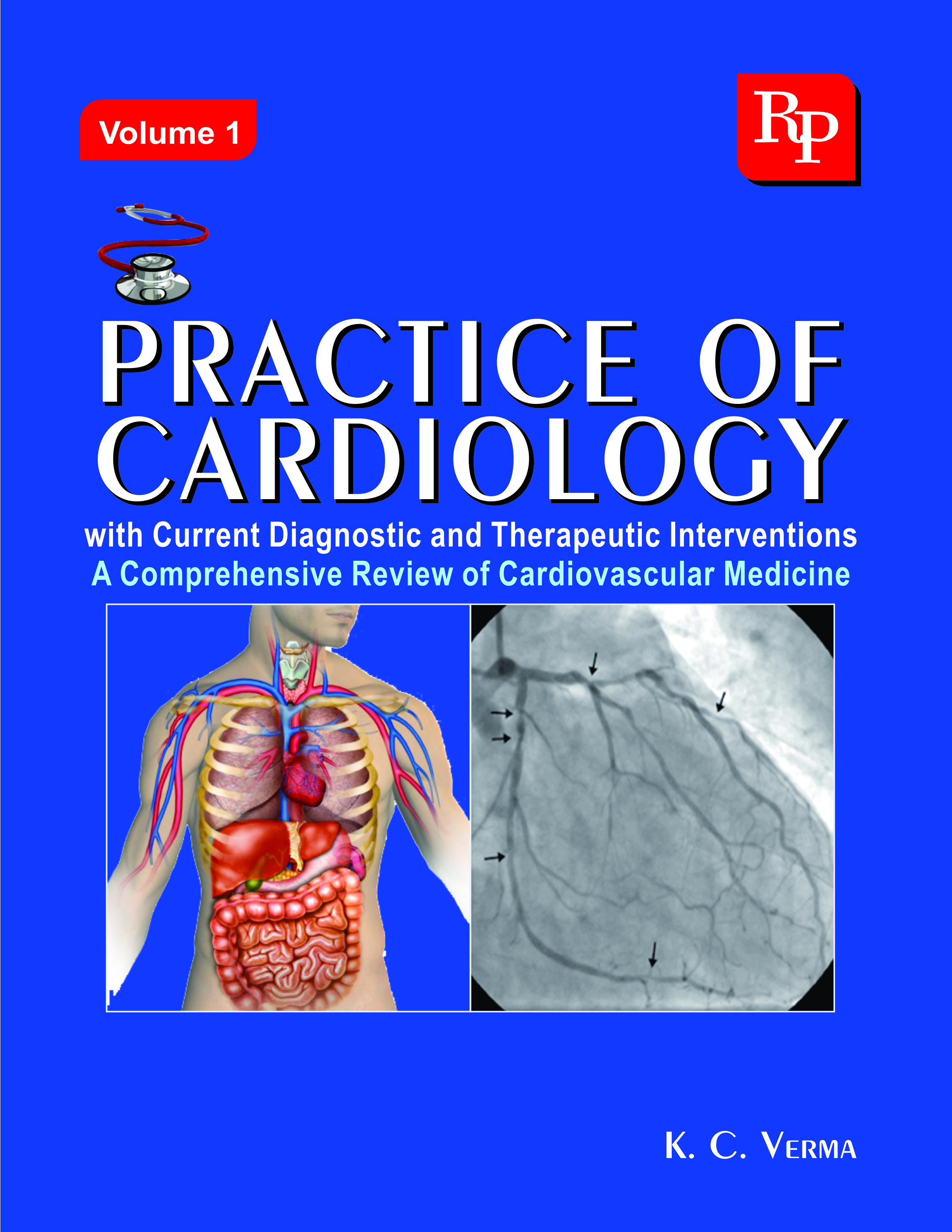 Practice Of Cardiology With Current Diagnostic and Therapeutic ...
