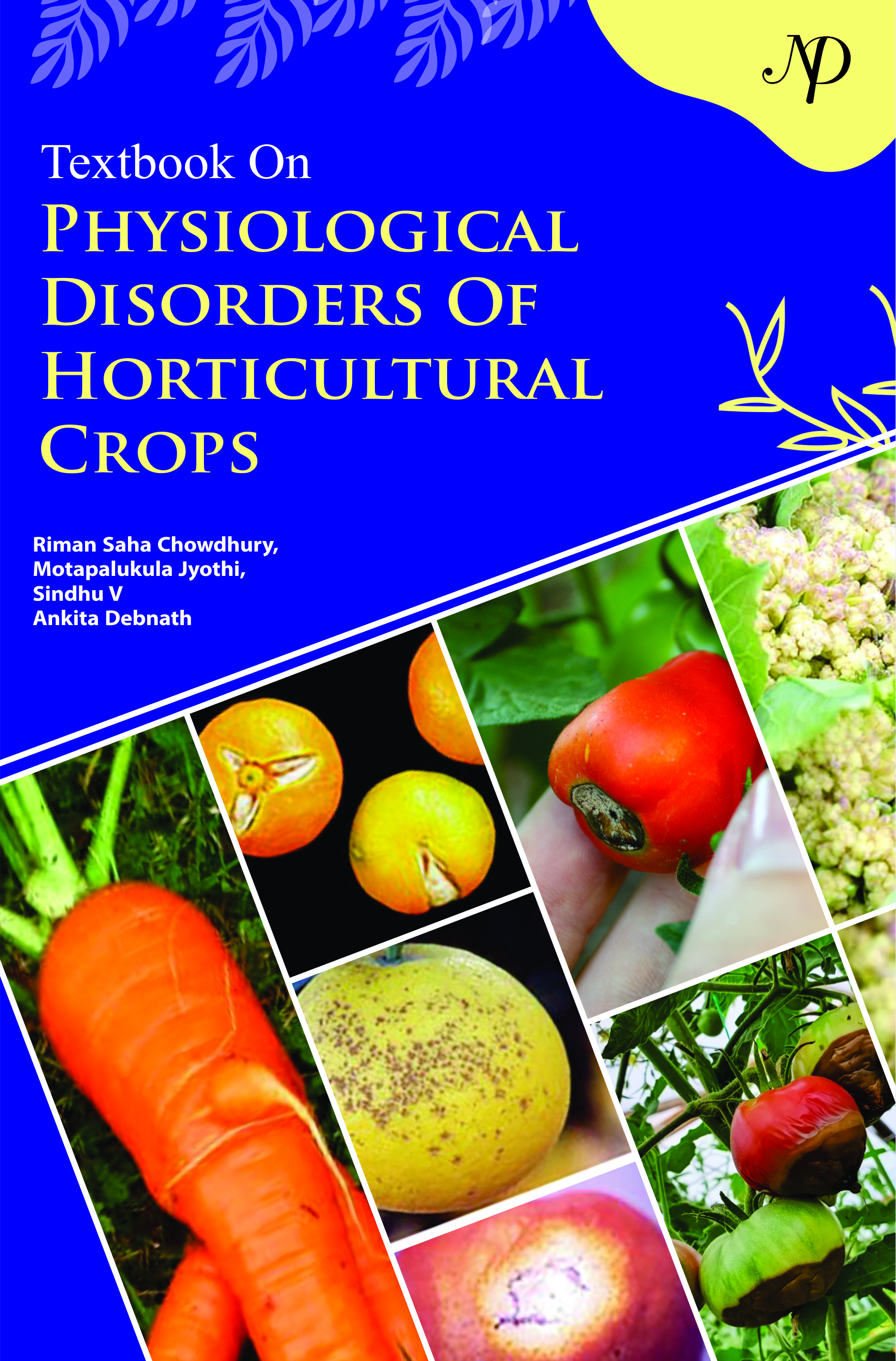 Textbook on Physiological Disorders of Horticultural Crops