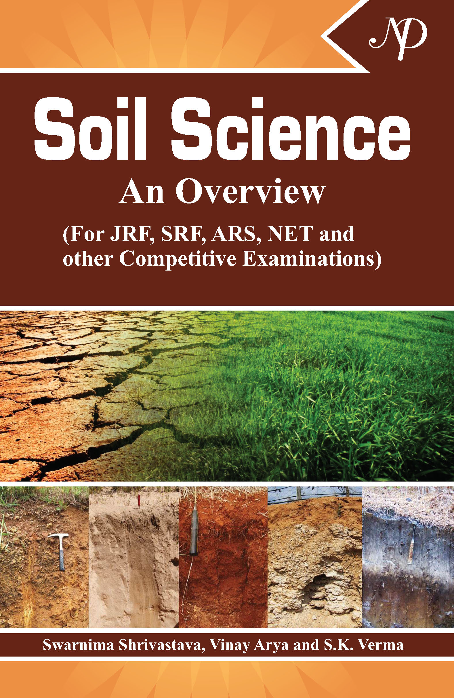 Soil Science An Overview (for JRF, SRF, ARS, NET and other Competitive ...